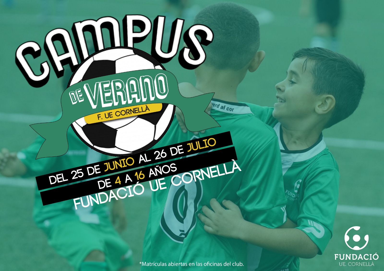 CAMPUS D'ESTIU FUNDACIÓ UE CORNELLÀ 2019 - Unió Esportiva Cornellà